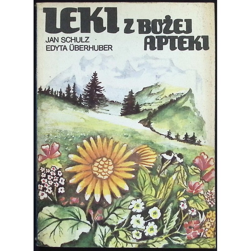 Leki z bożej apteki Schulz